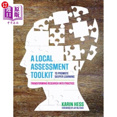 海外直订A Local Assessment Toolkit to Promote Deeper Learning: Transforming Research Int 促进深度学习的地方评估工具