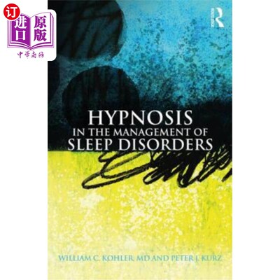 海外直订医药图书Hypnosis in the Management of Sleep Disorders 催眠在睡眠障碍的管理