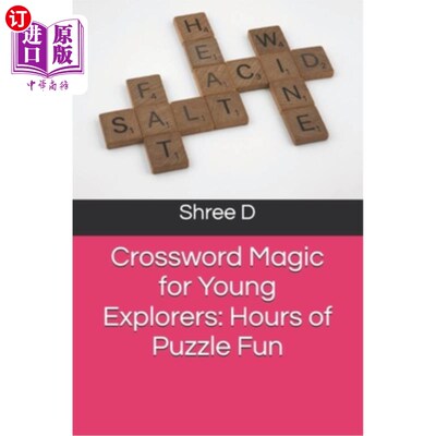 海外直订Crossword Magic for Young Explorers: Hours of Puzzle Fun 适合年轻探险家的填字游戏：数小时的谜题乐趣