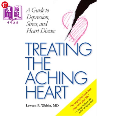 海外直订医药图书Treating the Aching Heart: A Guide to Depression, Stress, and Heart Disease 治疗心痛：抑郁症、压力