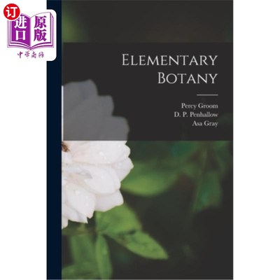 海外直订Elementary Botany [microform] 基础植物学(隐性)