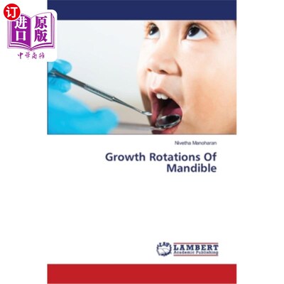 海外直订医药图书Growth Rotations Of Mandible 下颌骨的生长旋转