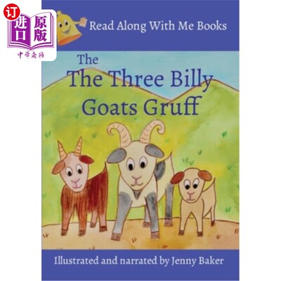 海外直订The Three Billy Goats Gruff: Illustrated and narrated by Jenny Baker 三只公山羊格拉夫:珍妮·贝克配图和旁白