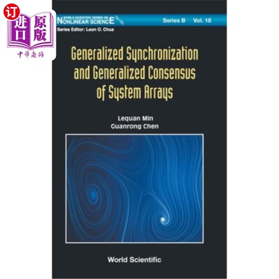海外直订Generalized Synchronization and Generalized Consensus of System Arrays 系统阵列的广义同步与广义一致