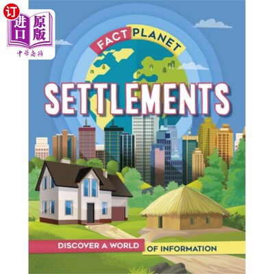 海外直订Fact Planet: Settlements 事实星球:定居点