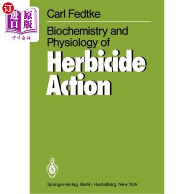 海外直订Biochemistry and Physiology of Herbicide Action 除草剂作用的生物化学和生理学