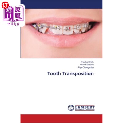 海外直订医药图书Tooth Transposition 牙换位