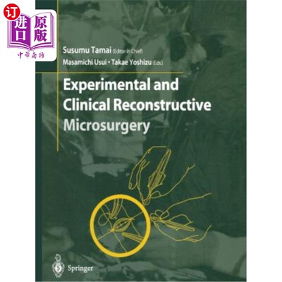 海外直订医药图书Experimental and Clinical Reconstructive Microsurgery 实验与临床重建显微外科