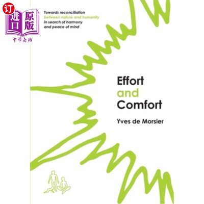 海外直订Effort and Comfort: Towards reconciliation between nature and humanity in search 努力与安慰:追求自然与人类