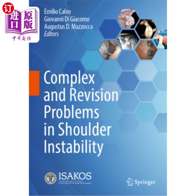 海外直订医药图书Complex and Revision Problems in Shoulder Instability 肩部不稳定的复杂性和修复问题