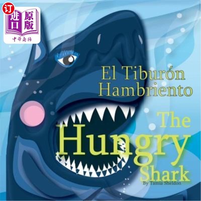 海外直订The Hungry Shark / El tiburón hambriento 饥饿的鲨鱼