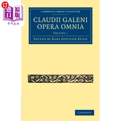 海外直订医药图书Claudii Galeni Opera Omnia 克劳迪·加莱尼歌剧团