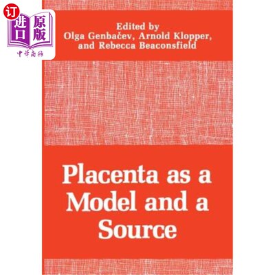 海外直订医药图书Placenta as a Model and a Source 胎盘作为模型和来源