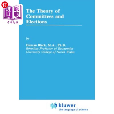 海外直订The Theory of Committees and Elections 委员会和选举理论