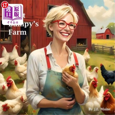 海外直订Aunt Bumpy's Farm: Adventures Abound! 颠簸阿姨的农场：冒险比比皆是！