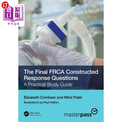 海外直订医药图书Final FRCA Constructed Response Questions 最终FRCA构建的回答问题