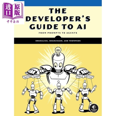 预售 AI开发者指南 The Developers Guide to AI 英文原版 Jacob Orshalick Jerry M Reghunadh Danny Thompson【中商原版】