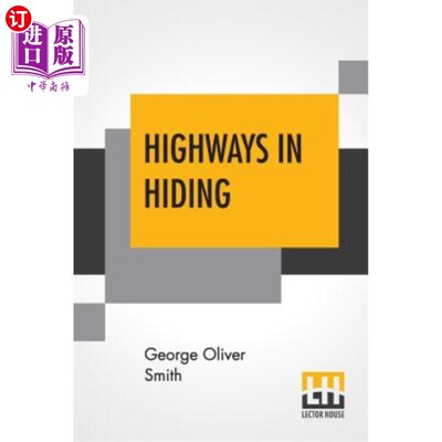海外直订Highways In Hiding 高速公路在隐藏