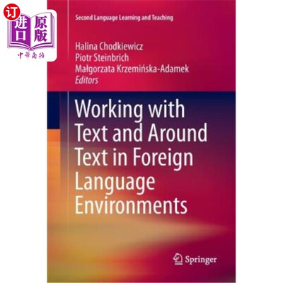 海外直订Working with Text and Around Text in Foreign Language Environments 在外语环境中处理文本和围绕文本