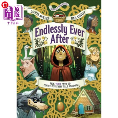 海外直订Endlessly Ever After: Endlessly Adventures: Pick Your Path to Countless Fairy Ta 无尽的冒险：选择你通往无数