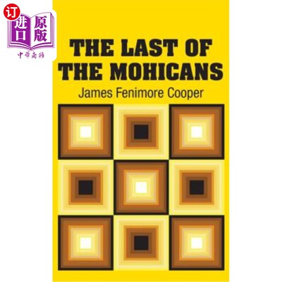 海外直订The Last of the Mohicans 最后的莫希干人