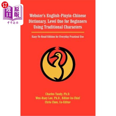 海外直订Webster's English-Pinyin-Chinese Dictionary, Level One for Beginners Using Tradi 韦氏英拼音汉词典，繁体字初