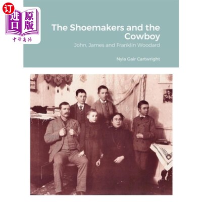 海外直订The Shoemakers and the Cowboy 鞋匠和牛仔
