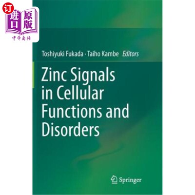 海外直订Zinc Signals in Cellular Functions and Disorders 细胞功能和疾病中的锌信号