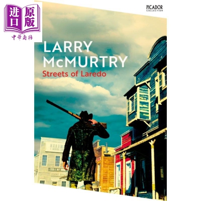 拉雷多的街道 Streets of Laredo 英文原版 Larry McMurtry 美国西部 孤鸽镇四部曲的最后一部【中商原版】