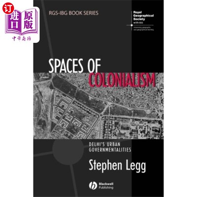 海外直订Spaces of Colonialism - Delhi's Urban Government... 空间的殖民主义