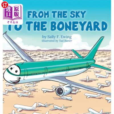 海外直订From the Sky to the Boneyard 从天空到墓地