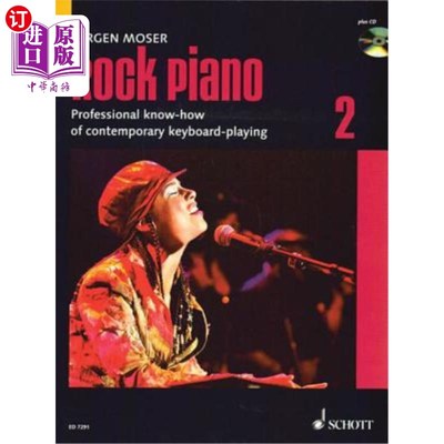 海外直订Rock Piano - Volume 2: Professional Know-How of Contemporary Keyboard-Playing 摇滚钢琴-卷2:专业知识的当代键
