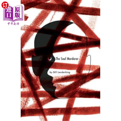 海外直订The Soul Murderer: A Psychological Mystery 灵魂杀手：一个心理谜团