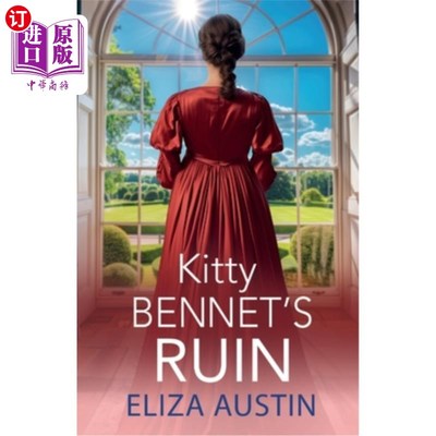 海外直订Kitty Bennet's Ruin 基蒂·班纳特的毁灭