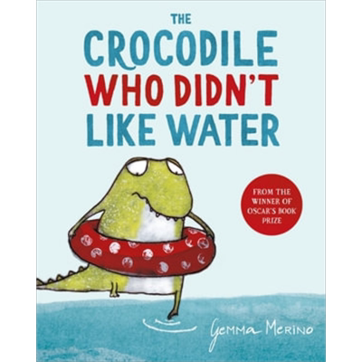 The Crocodile Who Didn't Like Water 不喜欢水的鳄鱼 趣味故事图画书 儿童绘本 英文原版 进口图书 【中商原版】