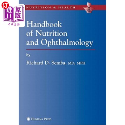 海外直订医药图书Handbook of Nutrition and Ophthalmology 营养学与眼科学手册
