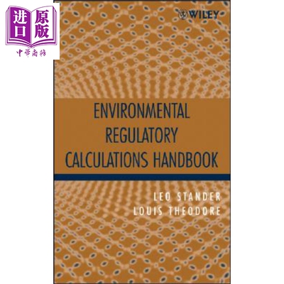 现货 调整计算手册 Environmental Regulatory Calculations Handbook Leo Stander 英文原版 中商原版 Wiley【中商原版】