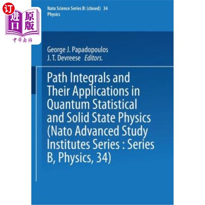 海外直订Path Integrals: And Their Applications in Quantum, Statistical and Solid State P 路径积分及其在量子、统计和