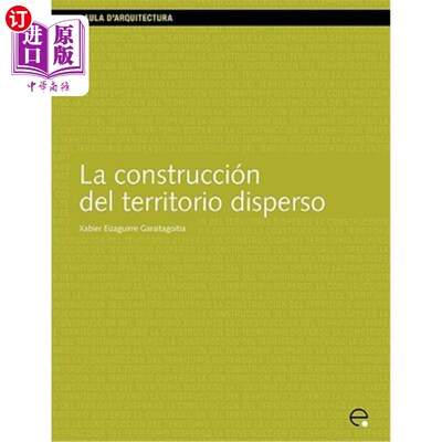 海外直订La Construccin del Territorio Disperso 土地分配公司