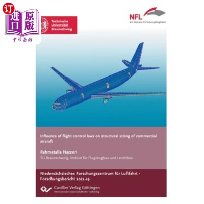 海外直订Influence of flight control laws on structural sizing of commercial aircraft