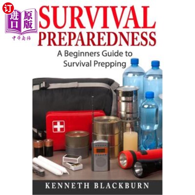 海外直订医药图书Survival Preparedness: A Beginners Guide to Survival Prepping 生存准备:生存准备入门指南