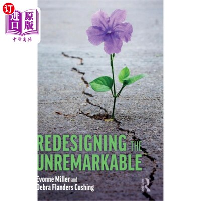 海外直订Redesigning the Unremarkable 重新设计平凡
