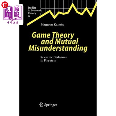 海外直订Game Theory and Mutual Misunderstanding: Scientific Dialogues in Five Acts 博弈论与相互误解：五幕科学对话