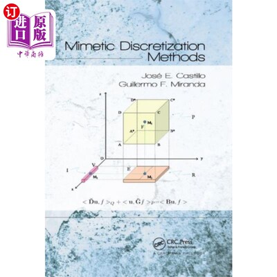 海外直订Mimetic Discretization Methods 模拟离散化方法