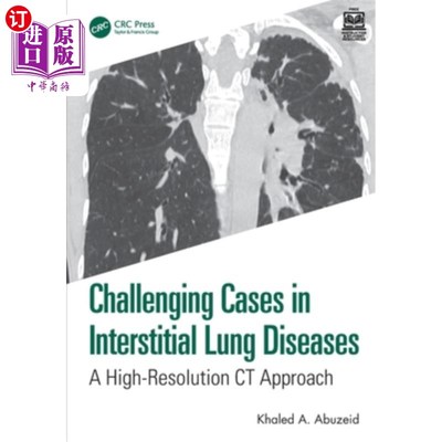 海外直订医药图书Challenging Cases in Interstitial Lung Diseases: A High-Resolution CT Approach 间质性肺疾病的挑战性
