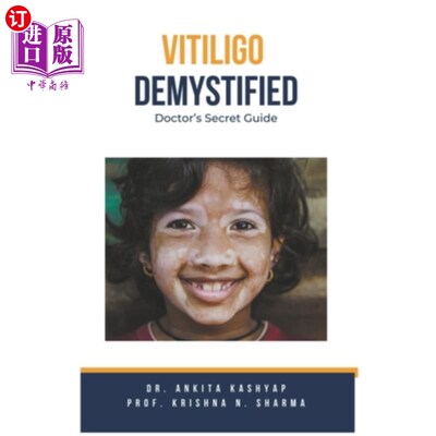 海外直订医药图书Vitiligo Demystified Doctors Secret Guide 白癜风揭秘医生秘密指南