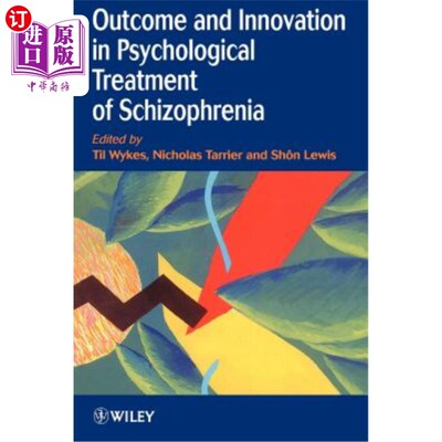 海外直订医药图书Outcome and Innovation in Psychological Treatment of Schizophrenia 精神分裂症心理治疗的结果与创新