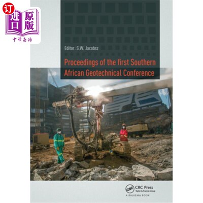 海外直订Proceedings of the First Southern African Geotechnical Conference 首届南部非洲岩土工程会议论文集
