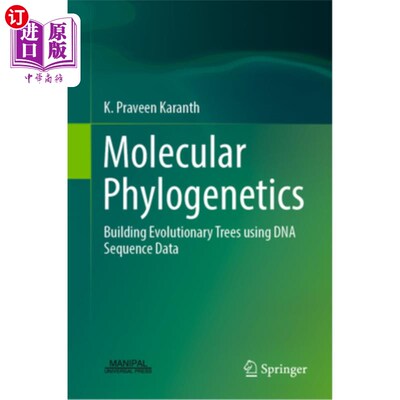海外直订Molecular Phylogenetics: Building Evolutionary Trees Using DNA Sequence Data 分子系统发育：利用DNA序列数据