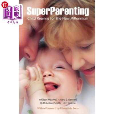 海外直订SuperParenting: Child Rearing for the New Millennium 超级育儿:新千年的育儿